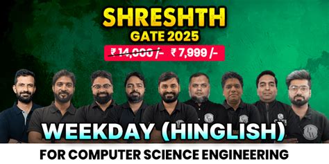 Shreshth Gate 2025 Computer Science Weekday Hinglish Physics Wallah
