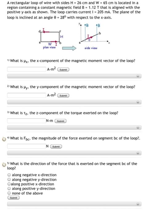 solved a rectangular loop of wire with sides h 26 cm and w