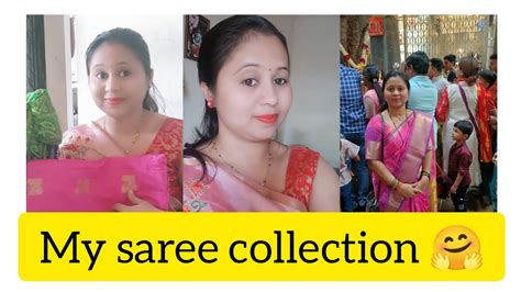 माझे साडी कलेक्शन Part 1 My Saree Collection Best Of Medium Range