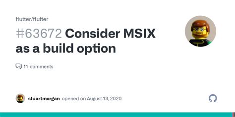 Consider Msix As A Build Option · Issue 63672 · Flutterflutter · Github