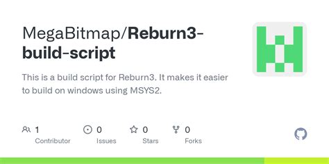 Github Megabitmapreburn3 Build Script This Is A Build Script For Reburn3 It Makes It Easier