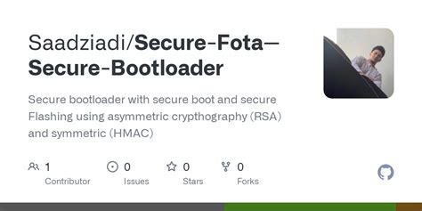 Github Saadziadisecure Fota Secure Bootloader Secure Bootloader