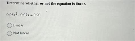 Solved Determine Whether Or Not The Equation Is Chegg
