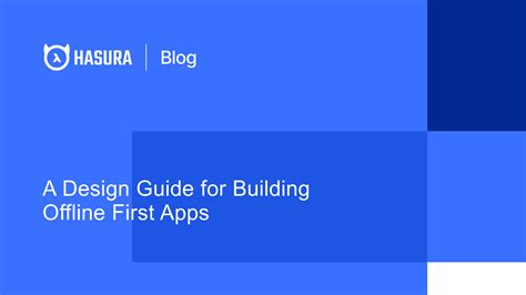 A Design Guide For Building Offline First Apps