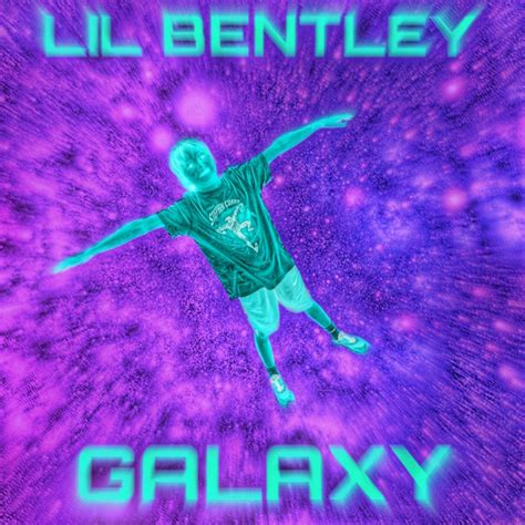 Stream Lil Bentley Listen To Galaxy Playlist Online For Free On