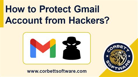 Secure Gmail Account From Hackers Expert Guide 2025