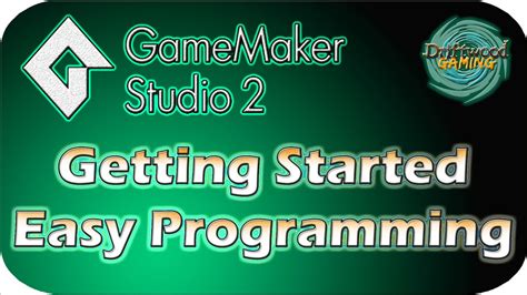 gms 2 tutorial getting started easy programming in gml gamemaker