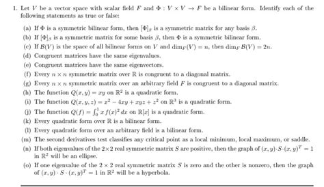 Solved Let V Be A Vector Space With Scalar Field F And Chegg