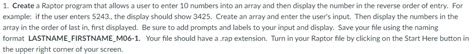Solved Create A Raptor Program That Allows A User To Enter Chegg