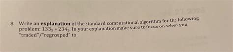 Solved 8 Write An Explanation Of The Standard Computational