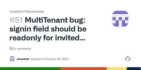 MultiTenant Bug Signin Field Should Be Readonly For Invited Email Issue Mrochon
