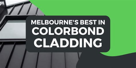 Metal Cladding Melbourne Melbournes Best In Colorbond Cladding
