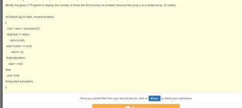 solved modify the given c program to display the number of