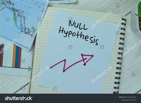 Null Hypothesis Over Royalty Free Licensable Stock Photos Shutterstock