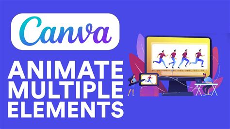 How To Animate Individual Multiple Elements In Canva Tutorial Youtube