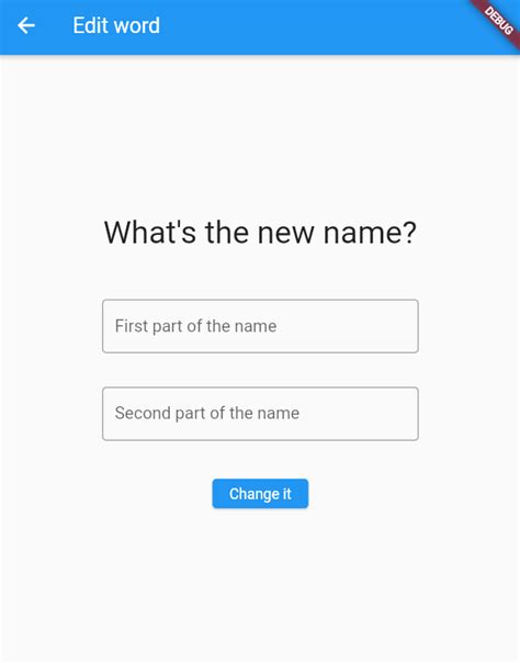 Flutter How To Edit A Name On Screen2 And Make The New Name Appear On Screen1 Stack Overflow