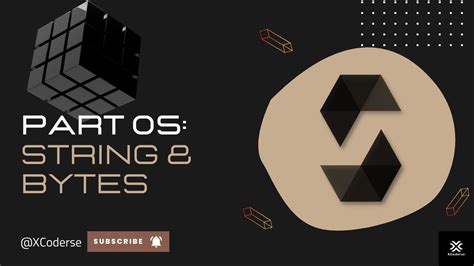 05 All About String And Bytes Ultimate Solidity Course Youtube