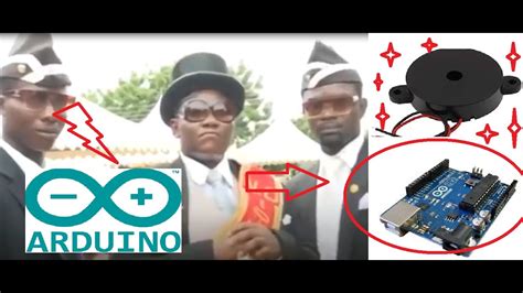 12 Coffin Dance With Arduino صوت رقصة التابوت بالاردوينو Youtube