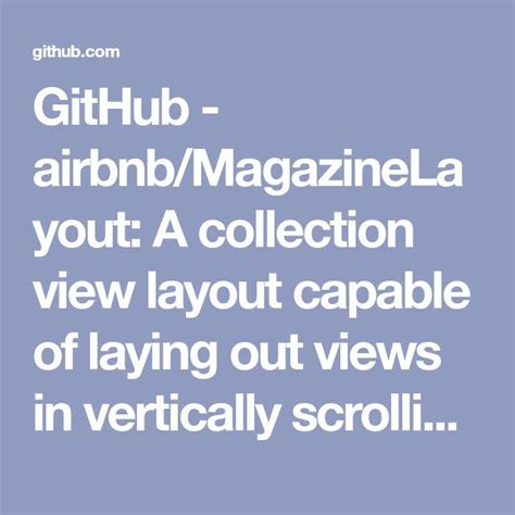 Github Airbnbmagazinelayout A Collection View Layout Capable Of