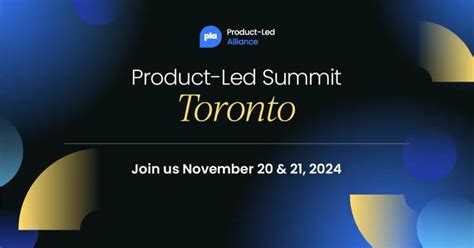Mina Tawadrous On Linkedin Product Led Summit Toronto