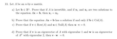 Solved Let A Be An N By N Matrix A Let BRn Prove Chegg