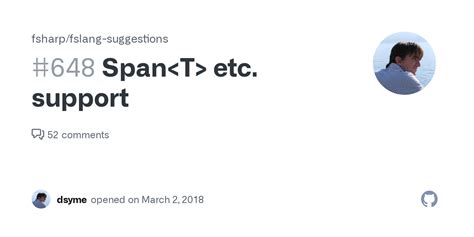 span etc support · issue 648 · fsharp fslang suggestions · github