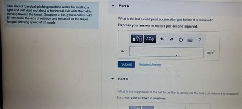 Solved One Kind Of Baseball Pitching Machine Works By Chegg