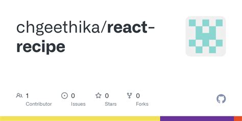 Github Chgeethikareact Recipe