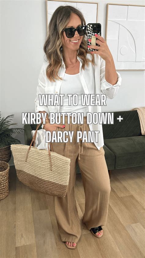 What To Wear Kirby Button Down Darcy Pant Holley Girl