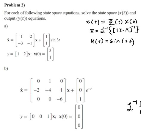 Solved For Each Of Following State Space Equations Solve