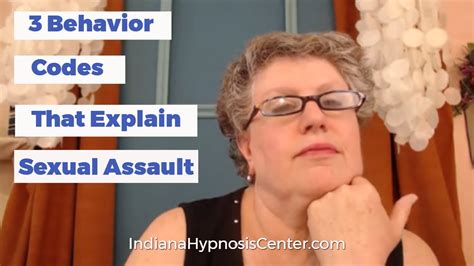 3 Behavior Codes That Explain Sexual Assault YouTube