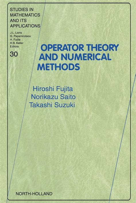 Operator Theory And Numerical Methods Books
