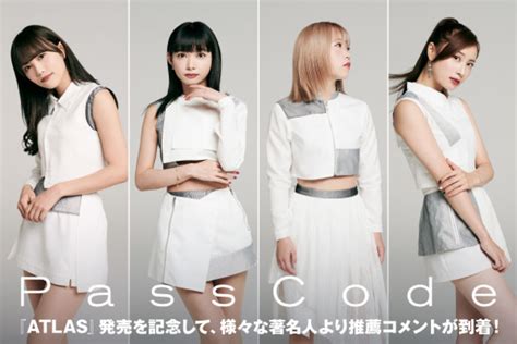 Passcodeの特集公開！未知のゾーンに進む勝負作『atlas』リリース記念しマイファス、オーラル、ましょ隊、ノクモン、天野ひろゆき、古坂大