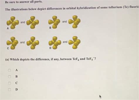 [answered] Be Sure To Answer All Parts The Illustrations Below Depict Kunduz