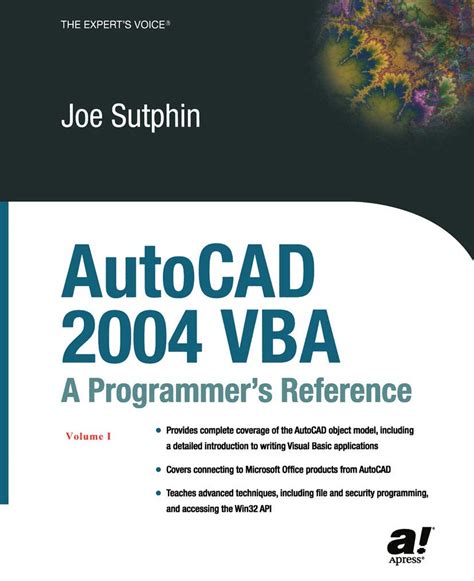 autocad 2004 vba a programmer s reference sutphin joe 9781590592724