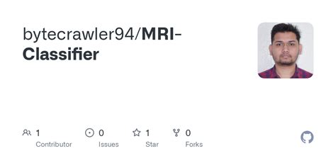 github bytecrawler94 mri classifier