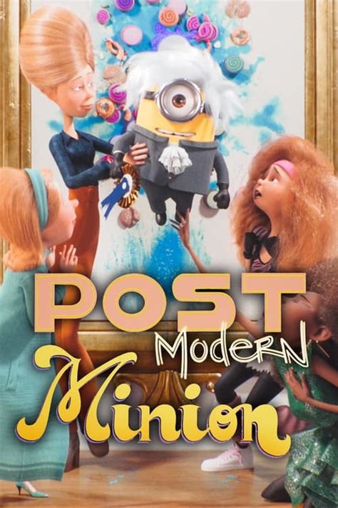 Post Modern Minion 2022 The Movie Database TMDB