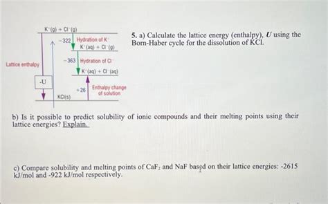 Solved A Calculate The Lattice Energy Enthalpy U Chegg