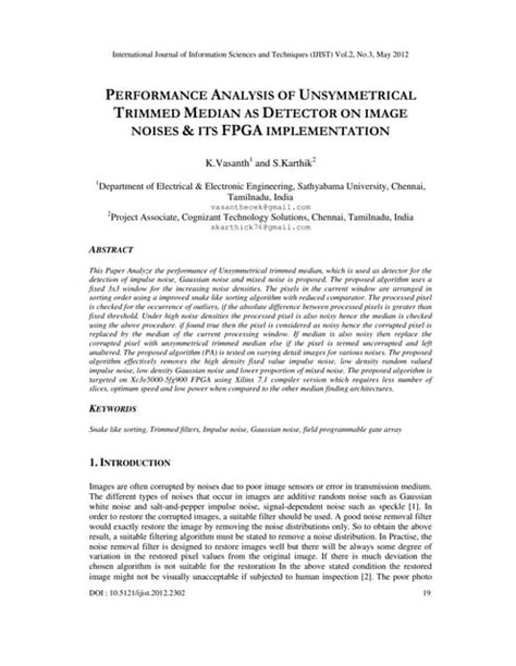 Performance Analysis Of Unsymmetrical Trimmed Median As Detector On Image Noises And Its Fpga