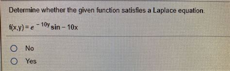 Solved Determine Whether The Given Function Satisfies A