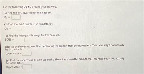 Solved For The Following DO NOT Round Your Answers A Find Chegg
