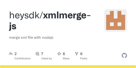 Github Heysdkxmlmerge Js Merge Xml File With Nodejs