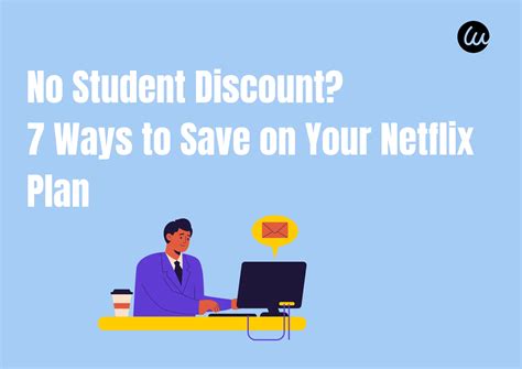 No Student Discount 7 Ways To Save On Your Netflix Plan