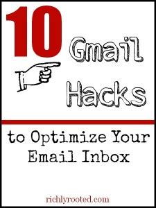 10 Gmail Hacks To Optimize Your Email Inbox Richly Rooted
