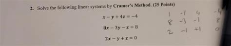 solved solve the following linear systems by cramer s