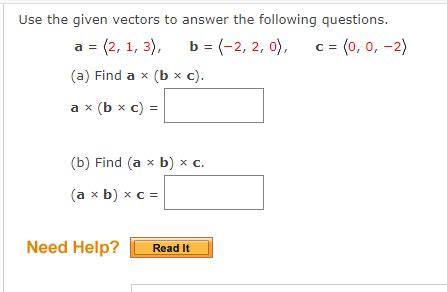 Solved Use The Given Vectors To Answer The Following Chegg Com
