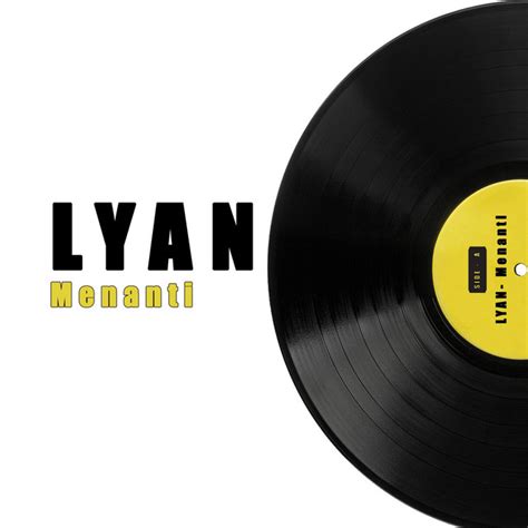 Menanti Single By Lyan Spotify