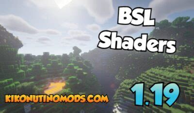 BSL Shaders For Minecraft 1 19 4 1 19 3 And 1 19 2 Updated