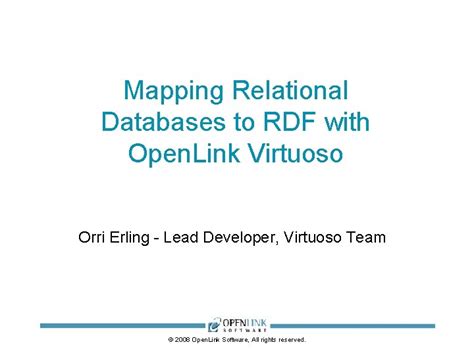Mapping Relational Databases To Rdf With Open Link
