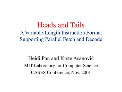 Ppt Heads And Tails A Variable Length Instruction Format Supporting